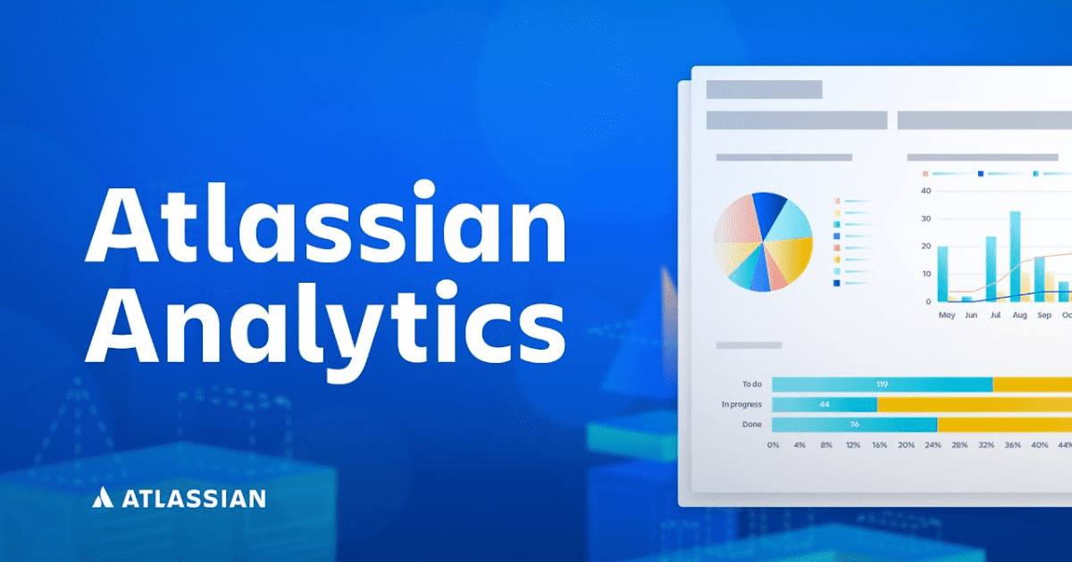 Visualize all your data with Atlassian Analytics